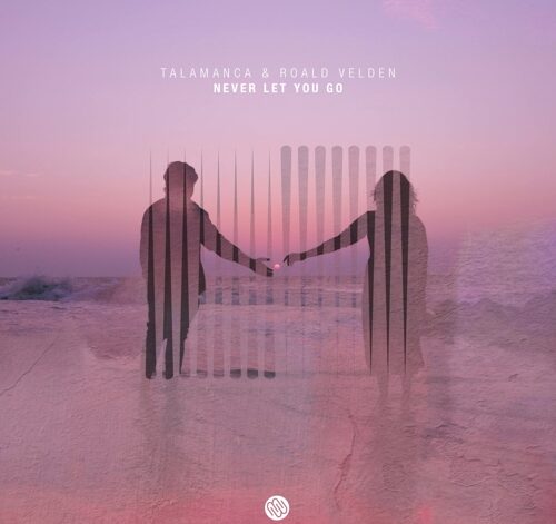 Roald Velden, Talamanca – Never Let You Go [MM098] » edmwavessource.com